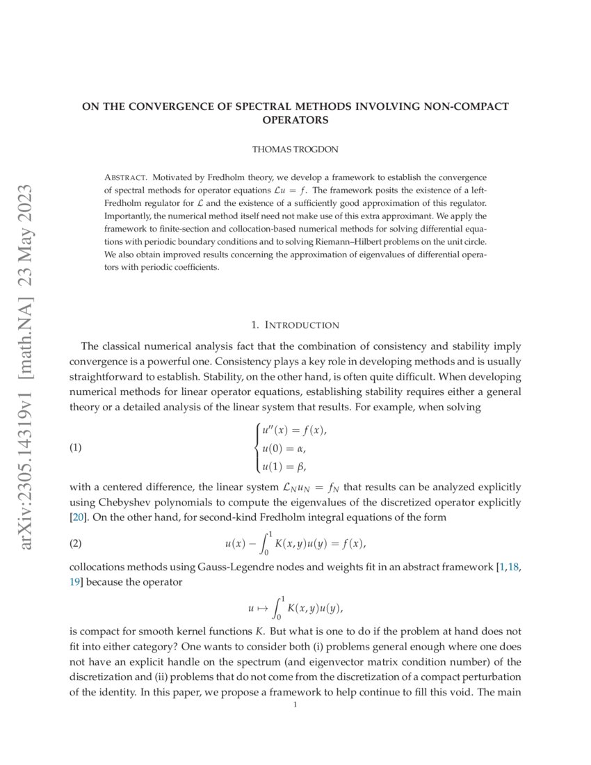 On the convergence of spectral methods involving non-compact operators | DeepAI