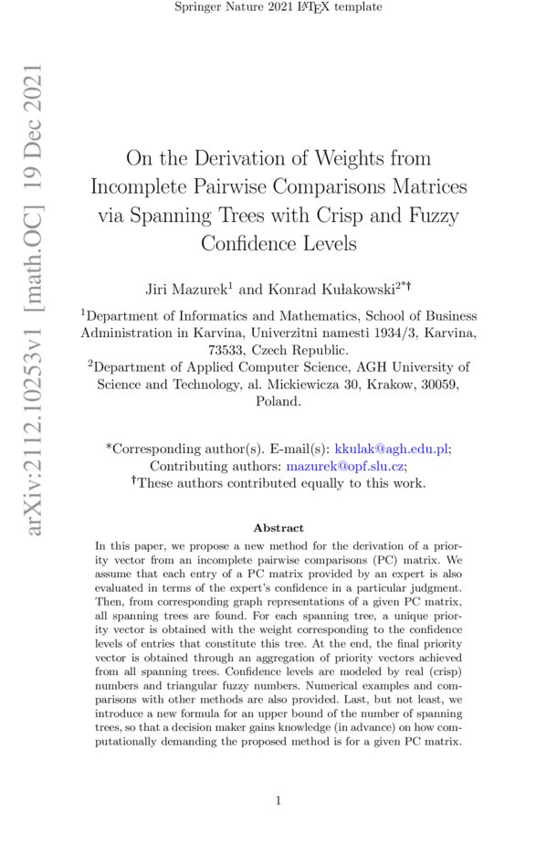 On the Derivation of Weights from Incomplete Pairwise Comparisons Matrices via Spanning Trees ...
