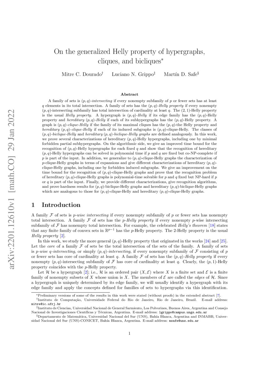 On the generalized Helly property of hypergraphs, cliques, and bicliques | DeepAI