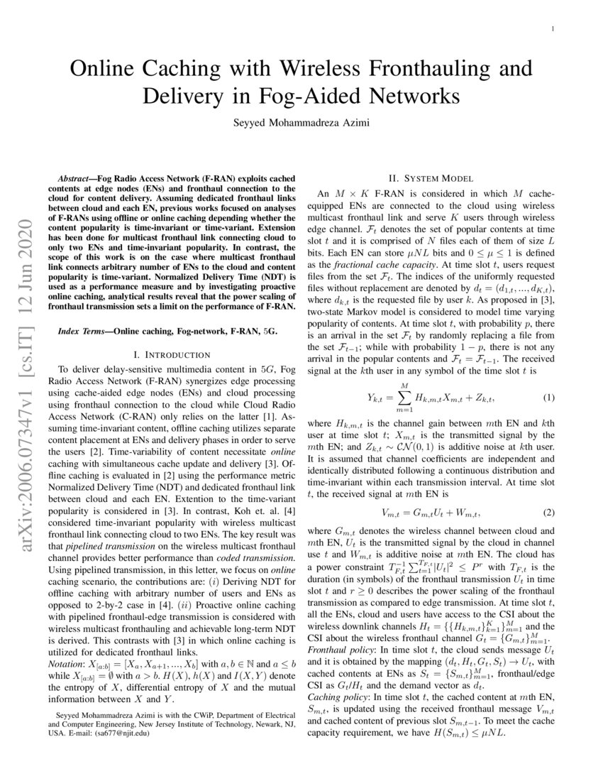 Online Caching With Wireless Fronthauling And Delivery In Fog Aided Networks Deepai 3217
