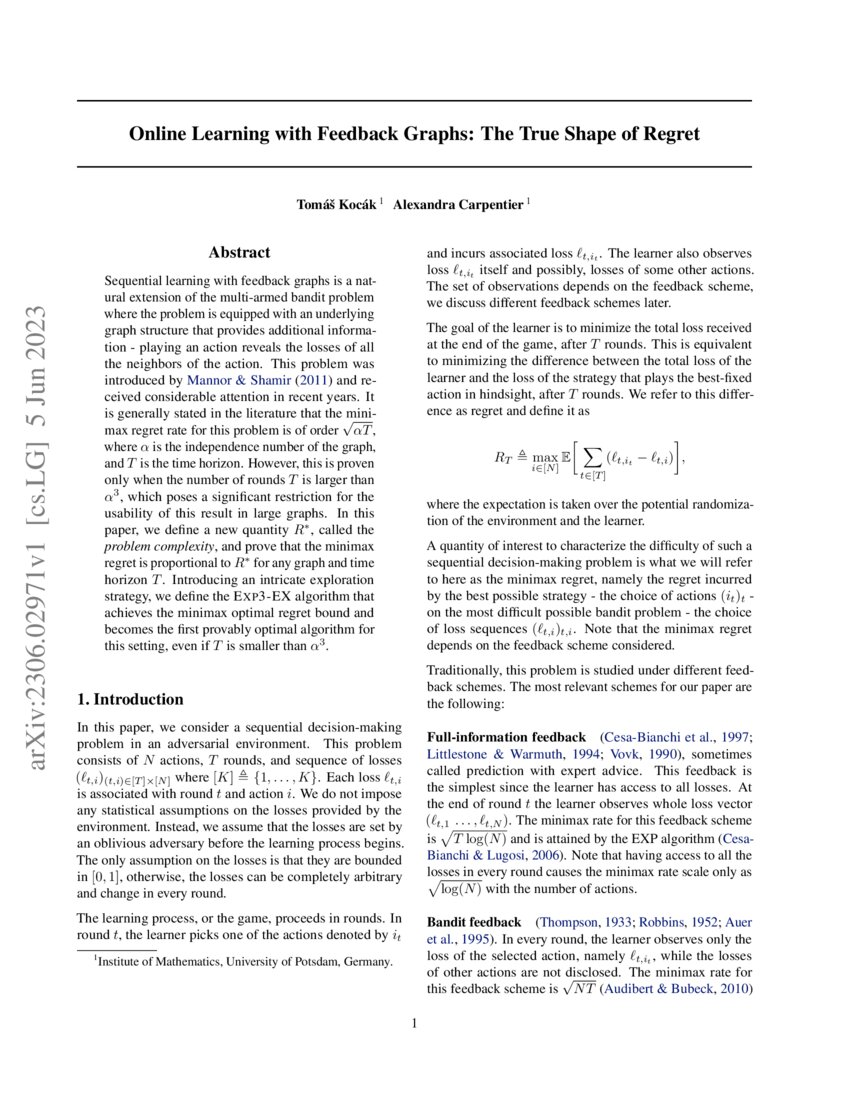 Online Learning with Feedback Graphs: The True Shape of Regret | DeepAI