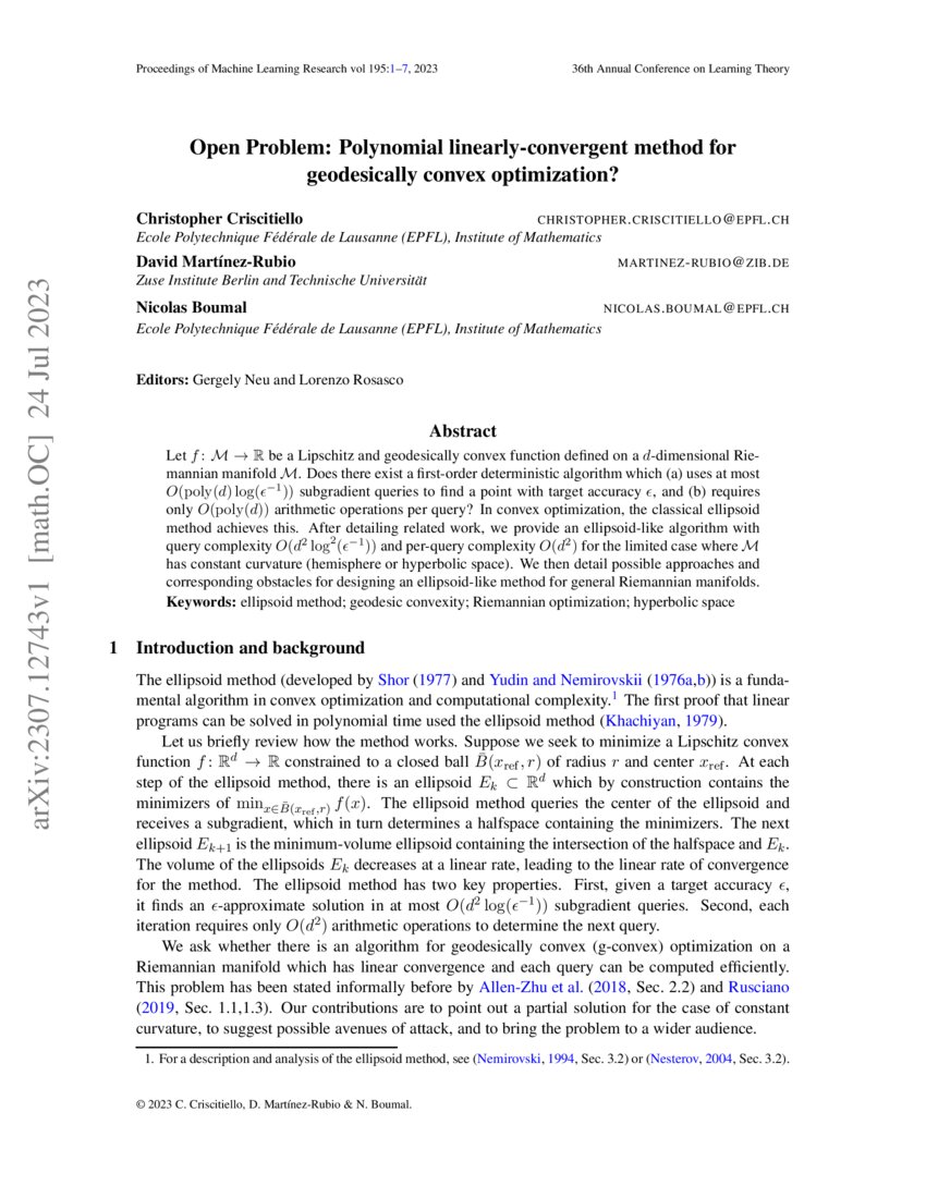 Open Problem: Polynomial linearly-convergent method for geodesically convex optimization? | DeepAI