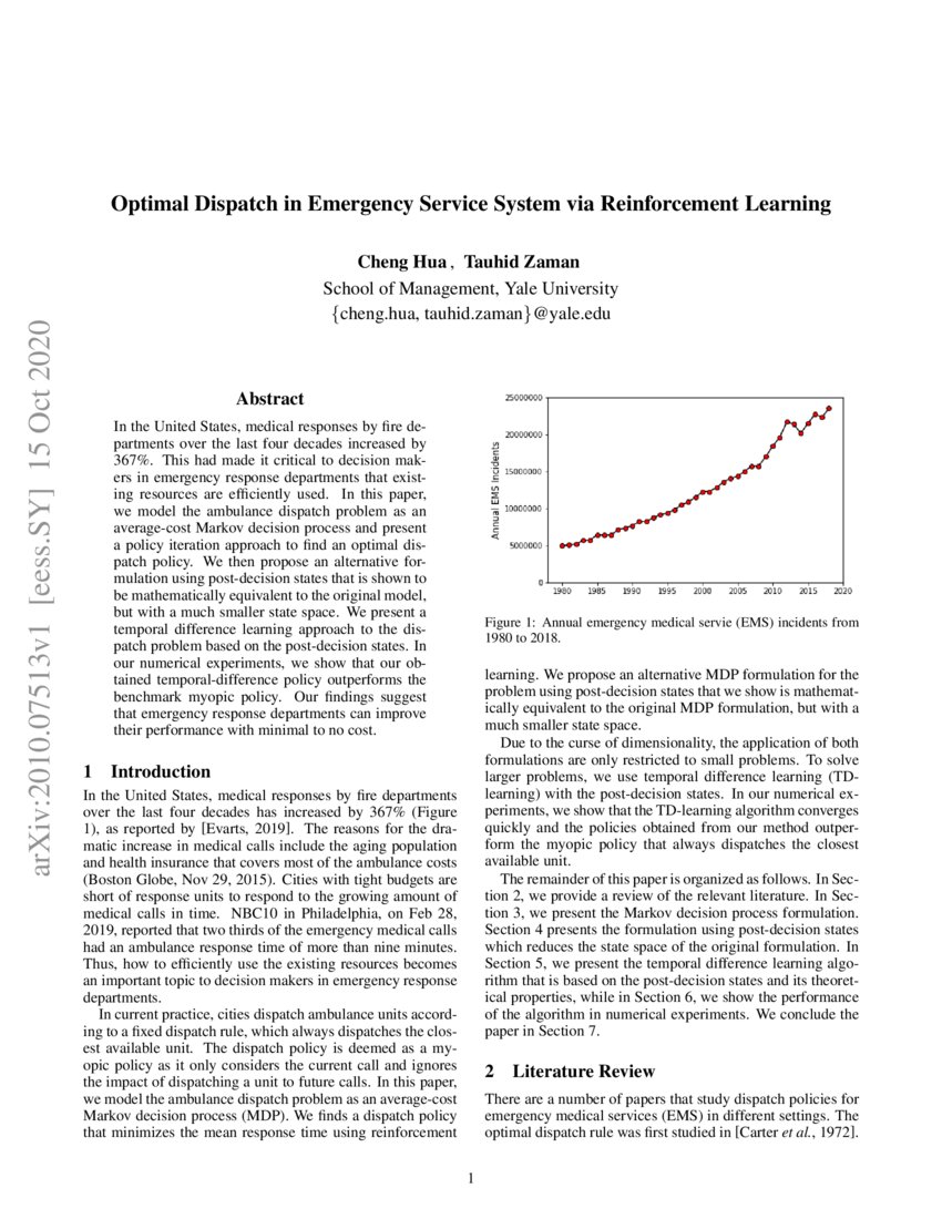 Optimal Dispatch in Emergency Service System via Reinforcement Learning ...