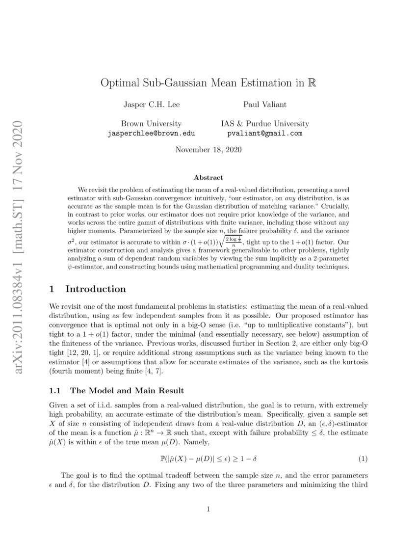 Optimal Sub-Gaussian Mean Estimation in ℝ | DeepAI