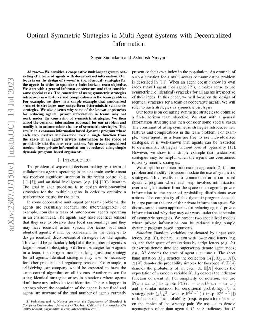 Optimal Symmetric Strategies in Multi-Agent Systems with Decentralized Information | DeepAI