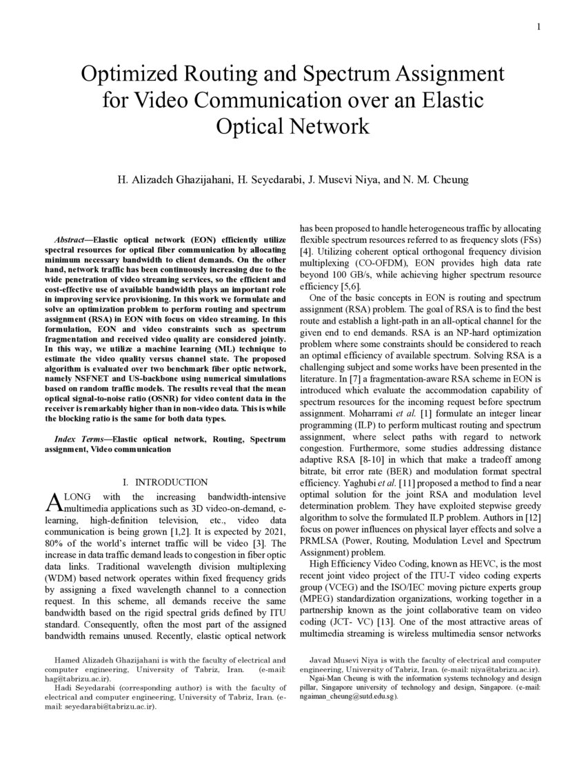 Optimized Routing And Spectrum Assignment For Video Communication Over An Elastic Optical