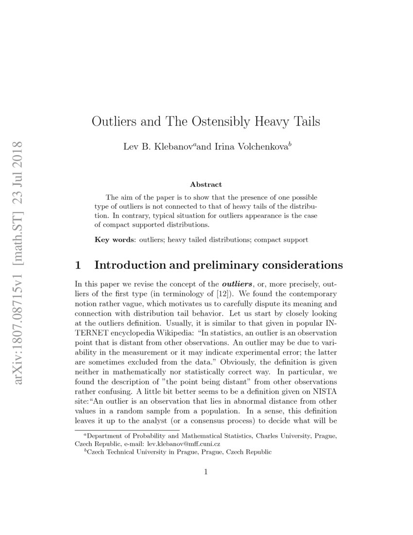 Outliers and The Ostensibly Heavy Tails | DeepAI