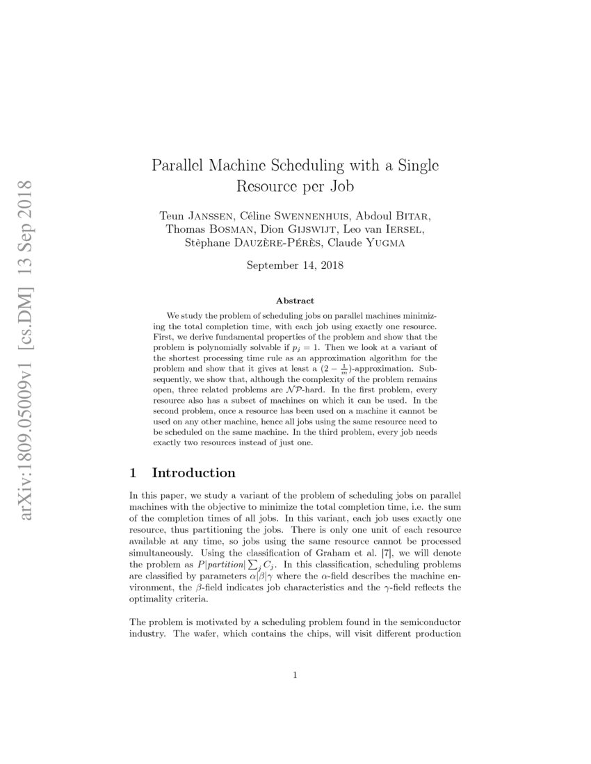 Parallel Machine Scheduling with a Single Resource per Job | DeepAI