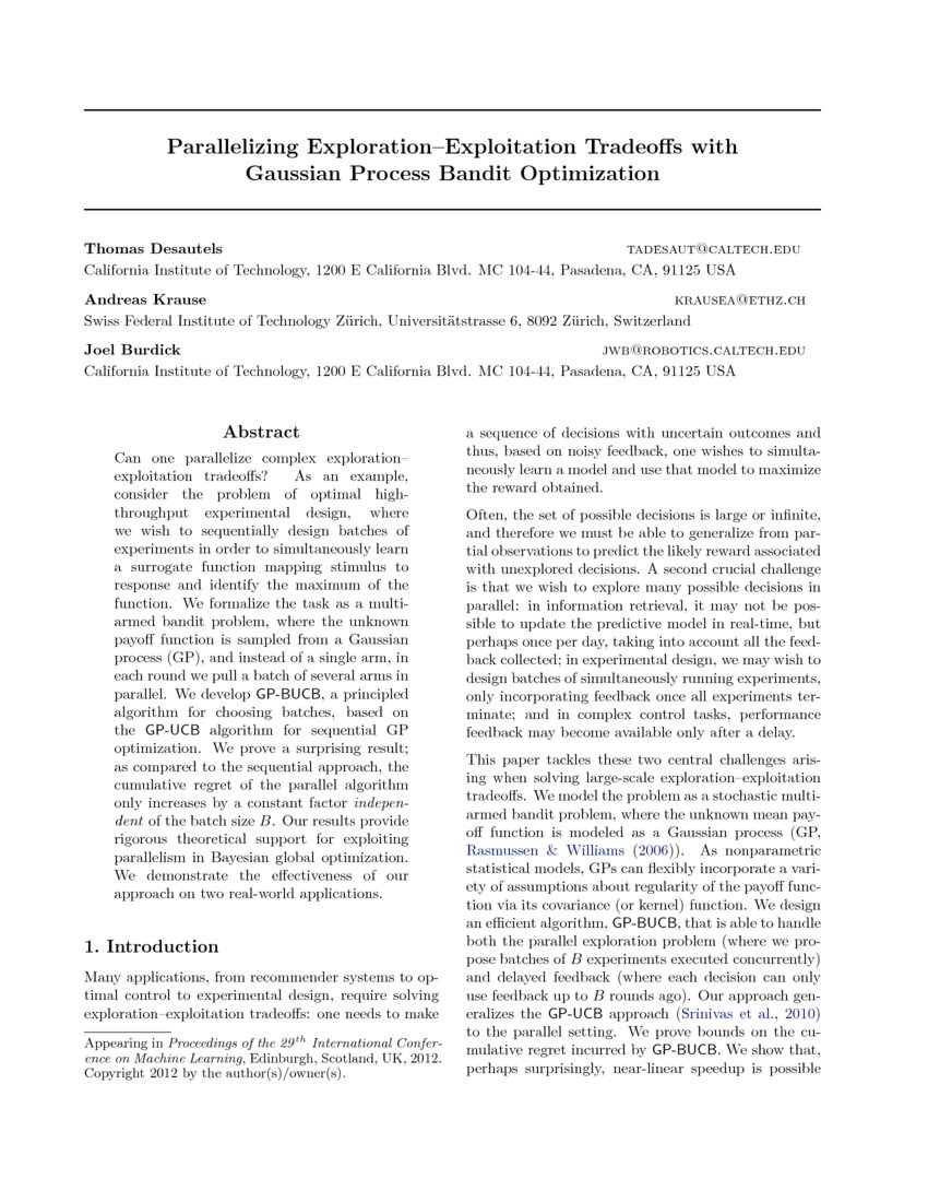 Parallelizing Exploration Exploitation Tradeoffs With Gaussian Process Bandit Optimization Deepai