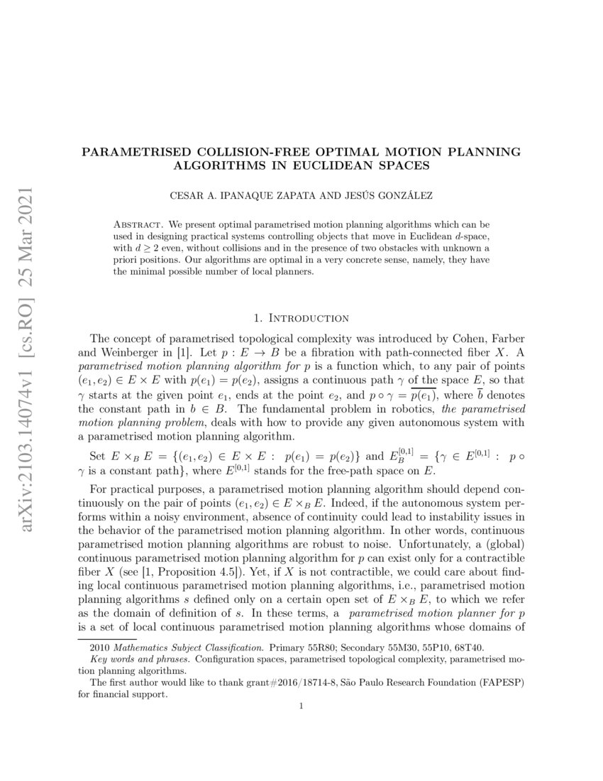 Parametrised collision-free optimal motion planning algorithms in Euclidean spaces | DeepAI