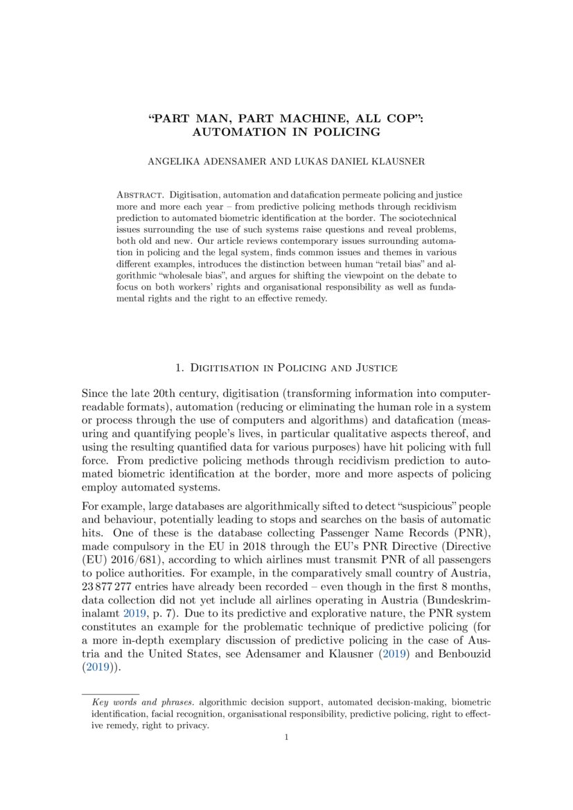 "Part Man, Part Machine, All Cop": Automation in Policing | DeepAI