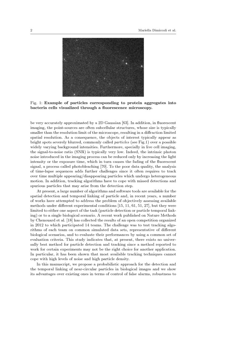 Particle Detection And Tracking In Fluorescence Time Lapse Imaging A
