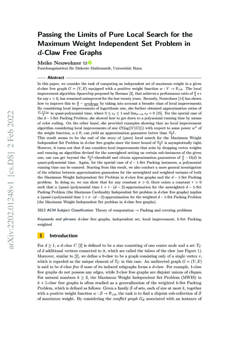 Passing The Limits Of Pure Local Search For The Maximum Weight Independent Set Problem In D Claw 