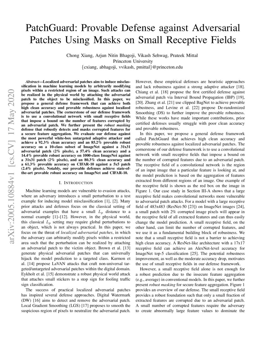 PatchGuard: Provable Defense against Adversarial Patches Using Masks on Small Receptive Fields ...