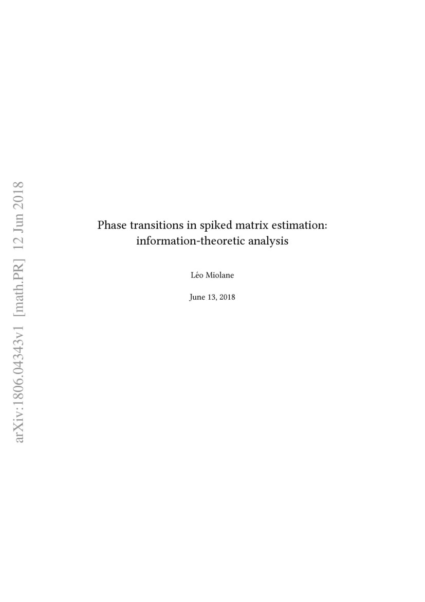 Phase transitions in spiked matrix estimation: information-theoretic analysis | DeepAI