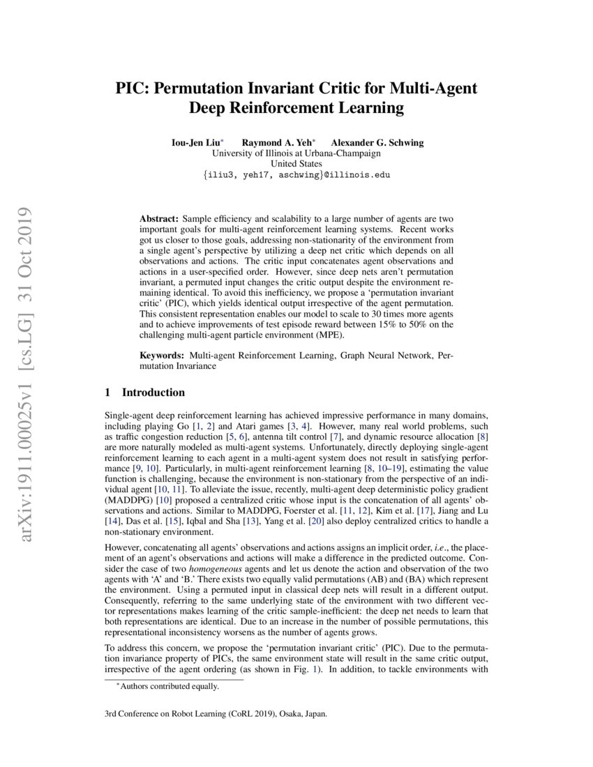 PIC: Permutation Invariant Critic for Multi-Agent Deep Reinforcement ... PIC: Permutation Invariant Critic for Multi-Agent Deep Reinforcement ...