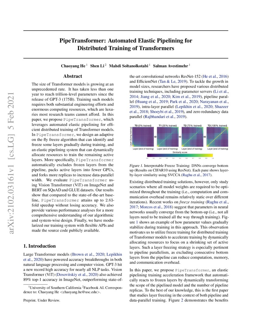 PipeTransformer: Automated Elastic Pipelining for Distributed Training ...