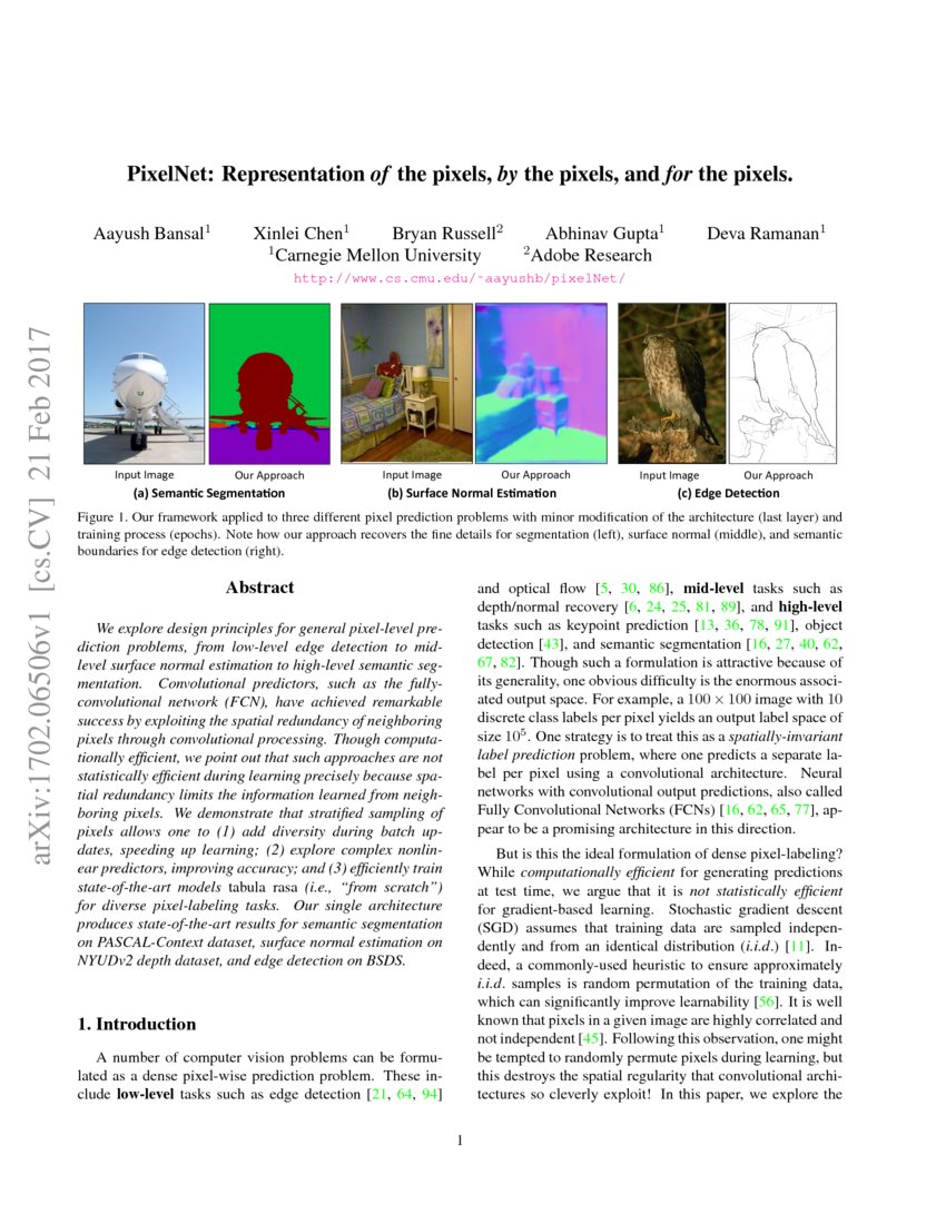 PixelNet: Representation of the pixels, by the pixels, and for the ...