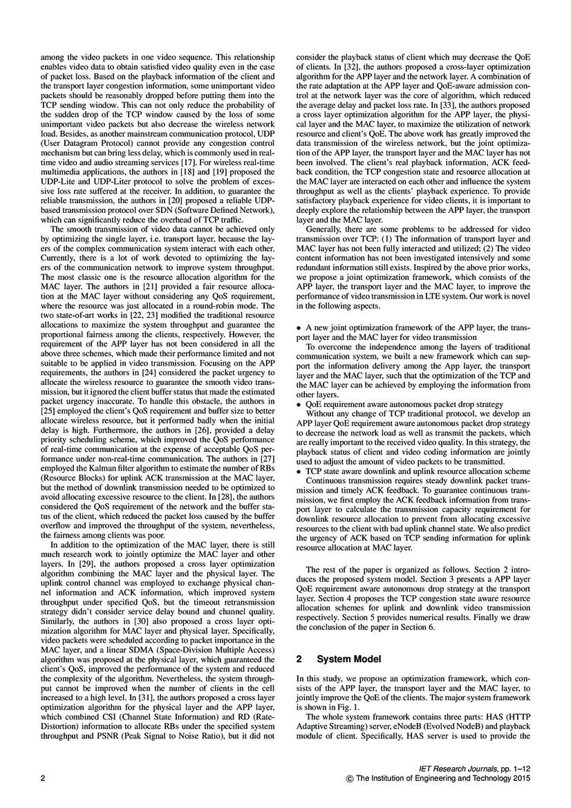 Playback Experience Driven Cross Layer Optimisation Of App Transport And Mac Layer For Video