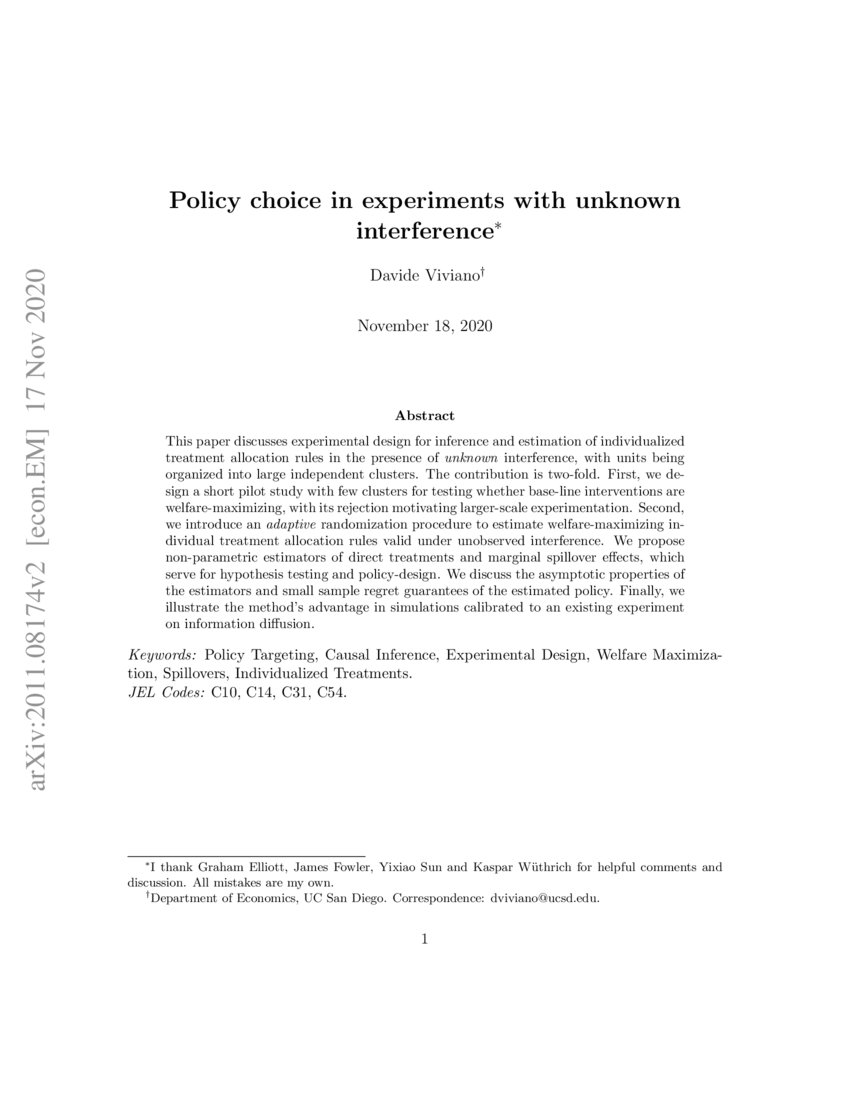 Policy choice in experiments with unknown interference | DeepAI