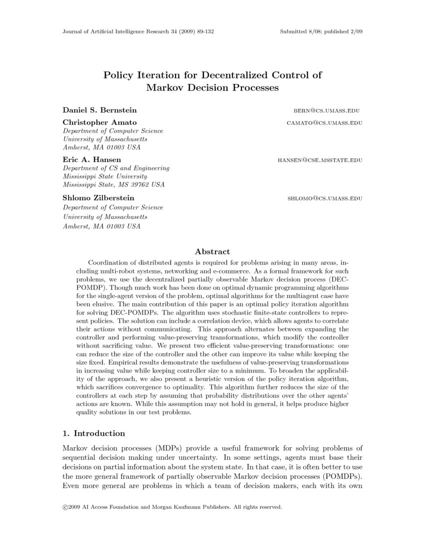 Policy Iteration For Decentralized Control Of Markov Decision Processes Deepai