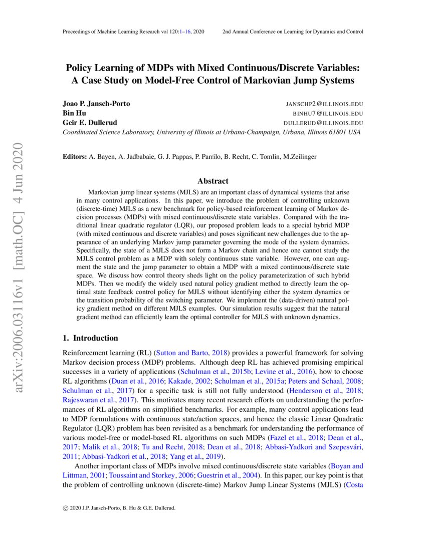 Policy Learning of MDPs with Mixed Continuous/Discrete Variables: A Case Study on Model-Free ...