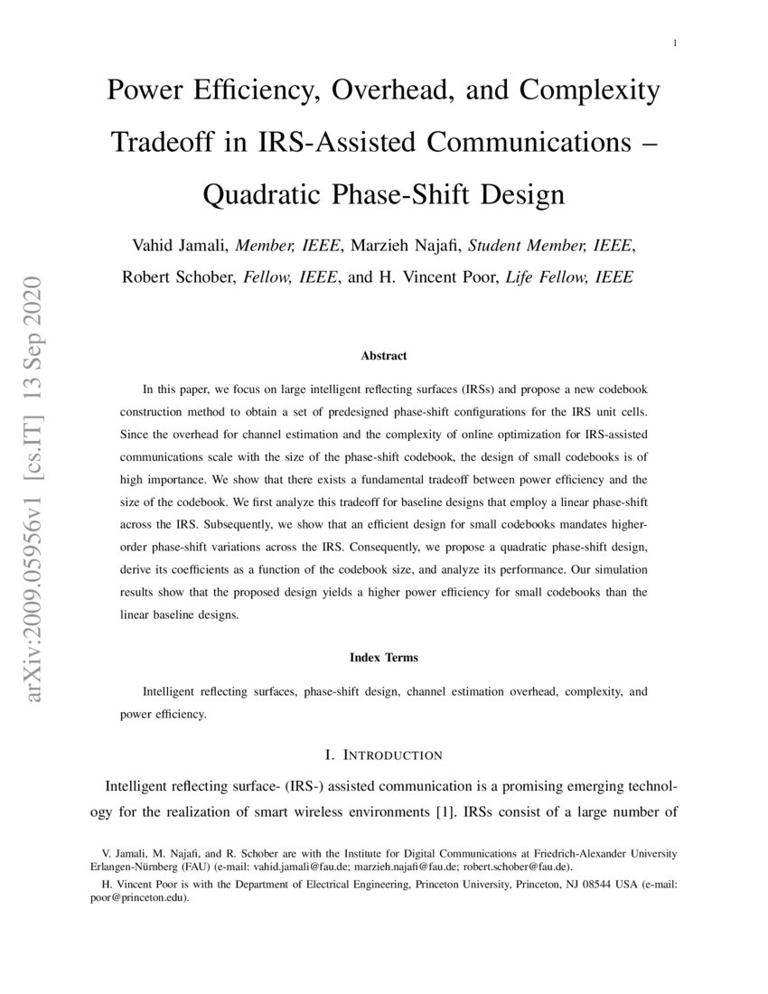 Power Efficiency, Overhead, and Complexity Tradeoff in IRS-Assisted Communications – Quadratic ...