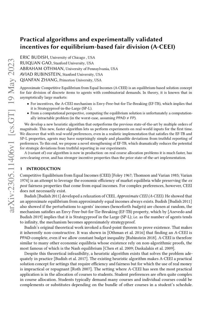 Practical algorithms and experimentally validated incentives for equilibrium-based fair division ...