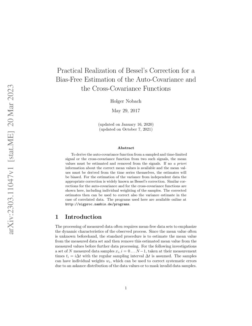 Practical Realization Of Bessels Correction For A Bias Free Estimation Of The Auto Covariance
