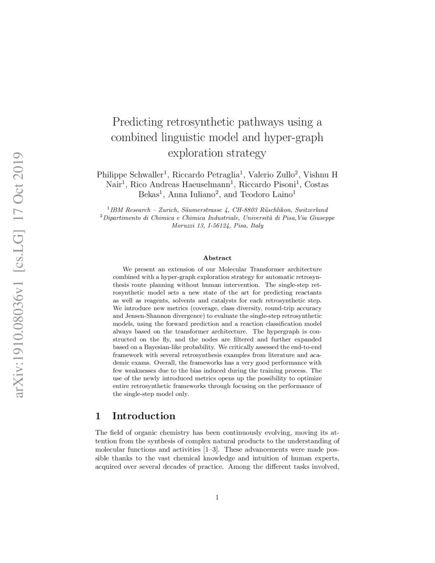 Predicting retrosynthetic pathways using a combined linguistic model and hyper-graph exploration ...