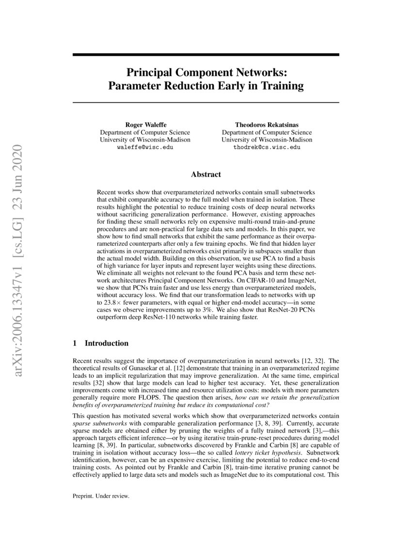 Principal Component Networks: Parameter Reduction Early in Training ...