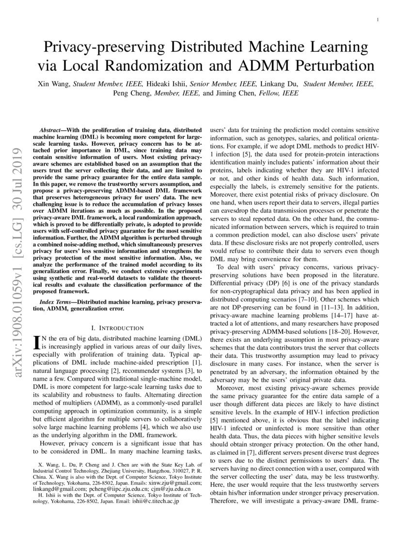 Privacy-preserving Distributed Machine Learning via Local Randomization and ADMM Perturbation ...