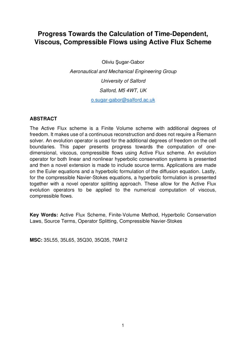 Progress Towards The Calculation Of Time Dependent Viscous Compressible Flows Using Active