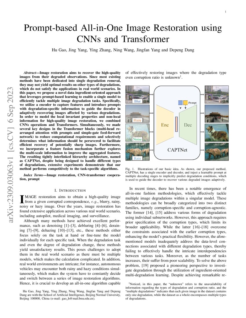 Prompt-based All-in-One Image Restoration using CNNs and Transformer ...