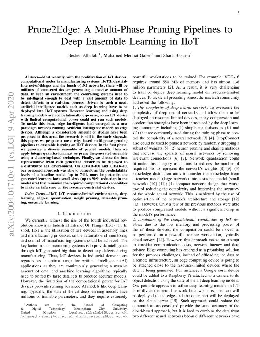 Prune2Edge: A Multi-Phase Pruning Pipelines to Deep Ensemble Learning in IIoT | DeepAI