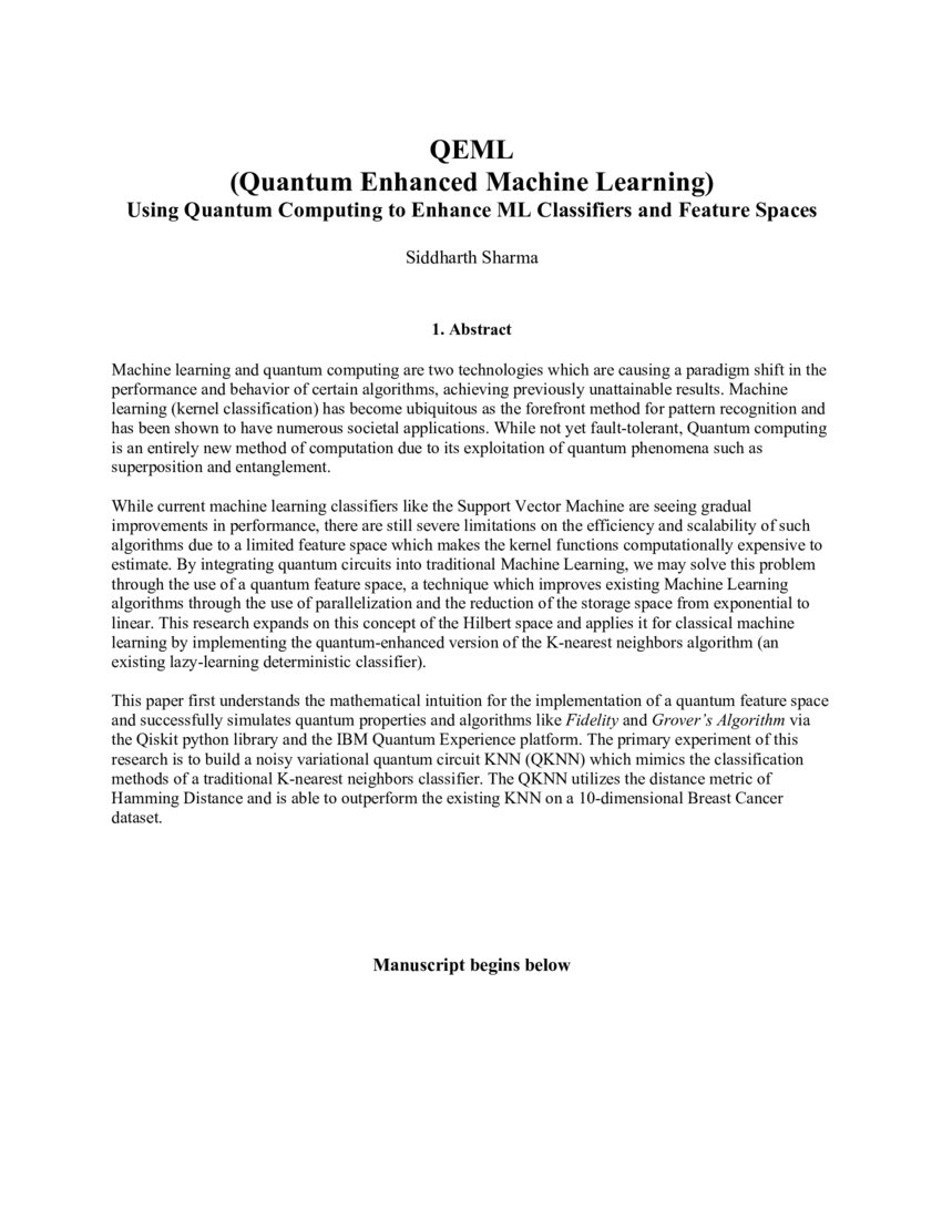 QEML (Quantum Enhanced Machine Learning): Using Quantum Computing to Enhance ML Classifiers and ...