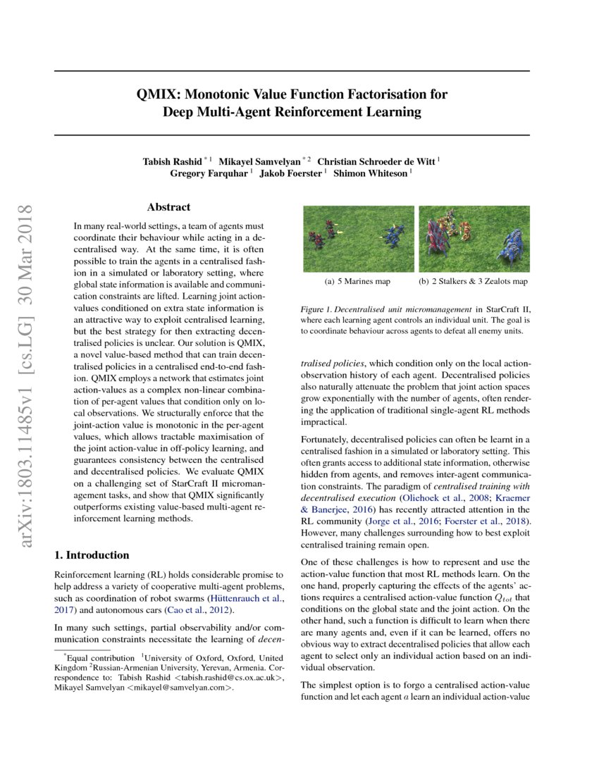 QMIX: Monotonic Value Function Factorisation for Deep Multi-Agent Reinforcement Learning | DeepAI