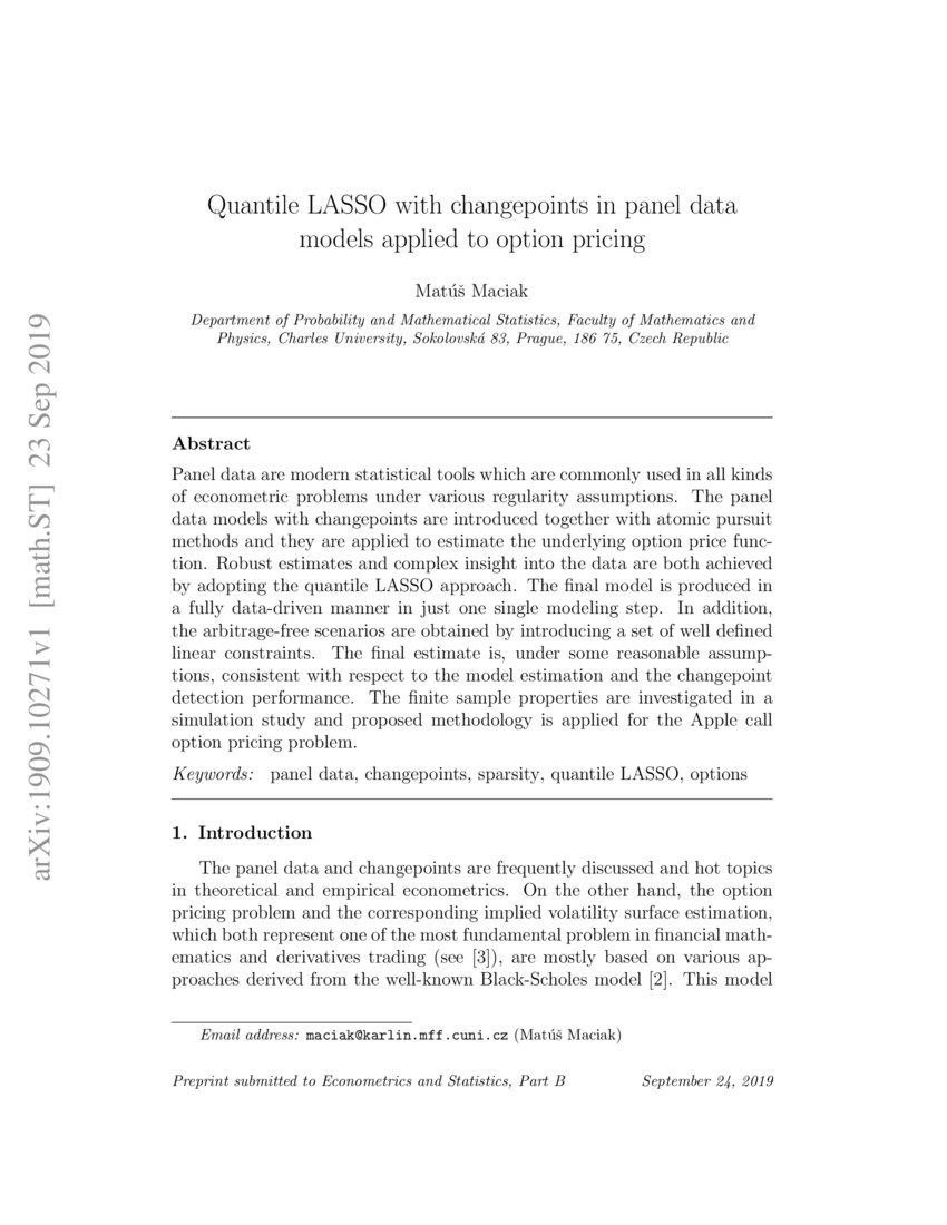 Quantile LASSO with changepoints in panel data models applied to option pricing | DeepAI