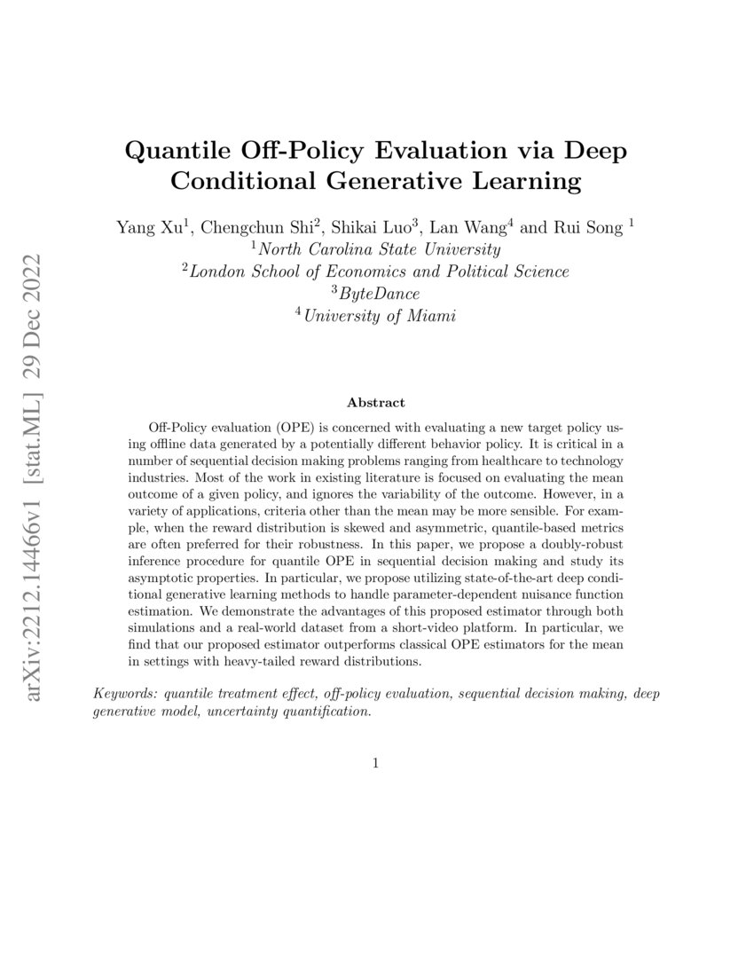 Quantile Off Policy Evaluation Via Deep Conditional Generative Learning Deepai