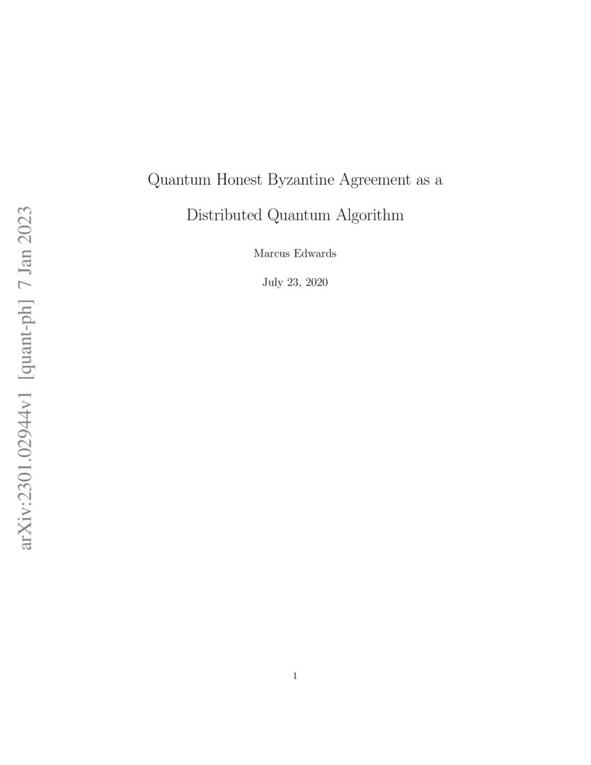 Quantum Honest Byzantine Agreement as a Distributed Quantum Algorithm ...