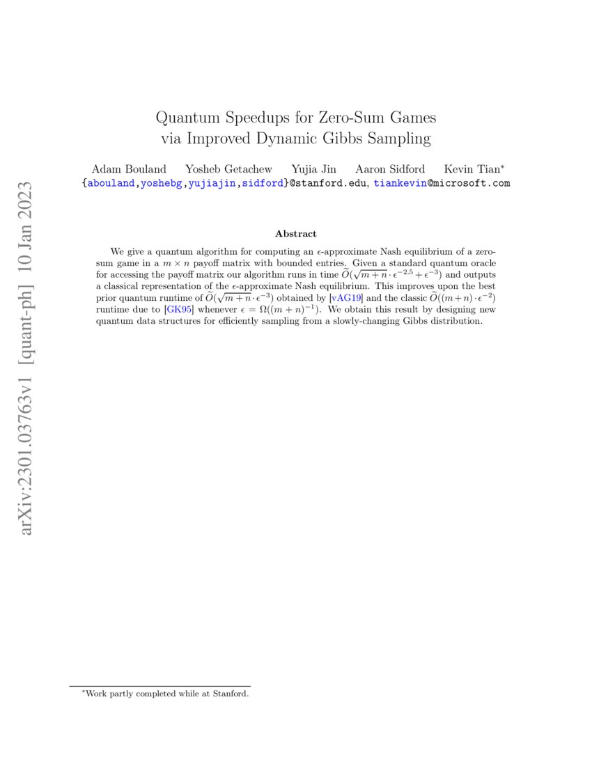 Quantum Speedups For Zero Sum Games Via Improved Dynamic Gibbs Sampling Deepai 