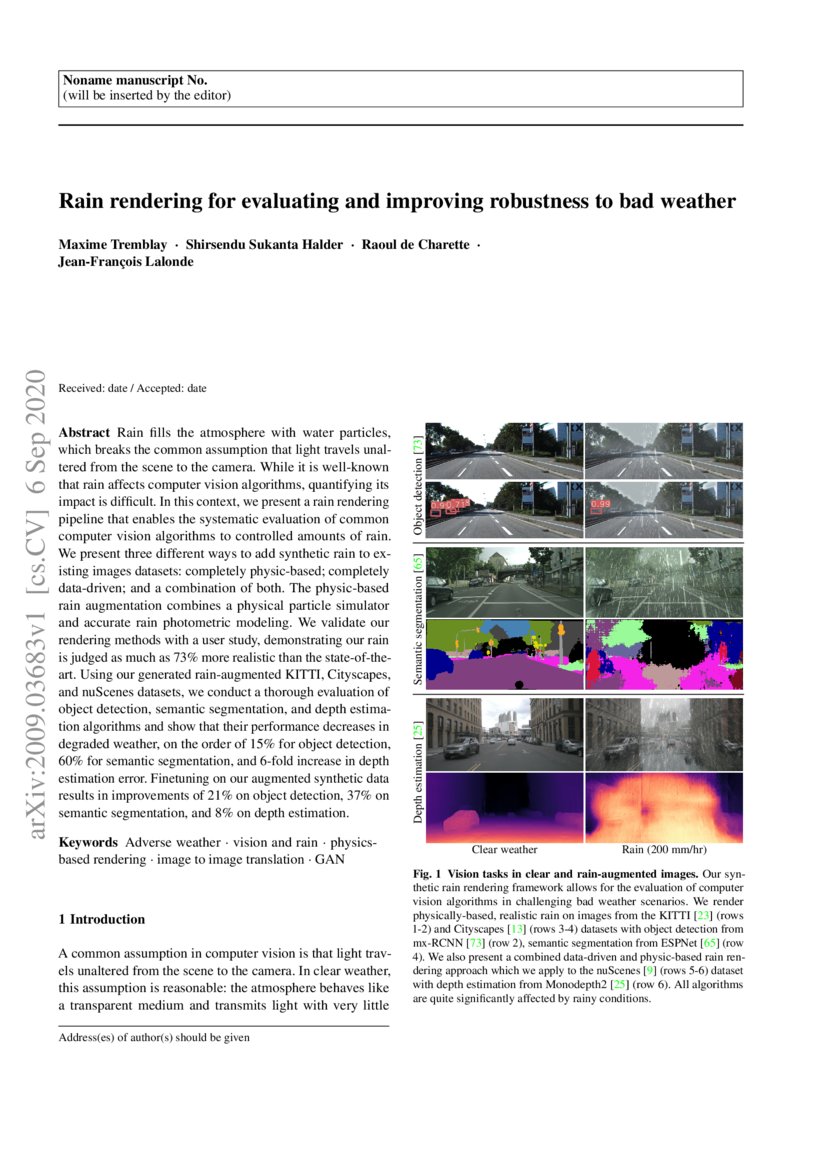 Rain rendering for evaluating and improving robustness to bad weather ...