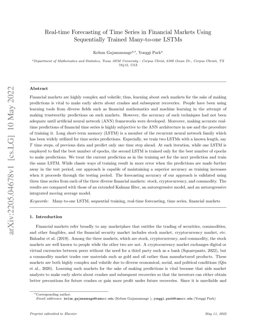 Real Time Forecasting Of Time Series In Financial Markets Using Sequentially Trained Many To One