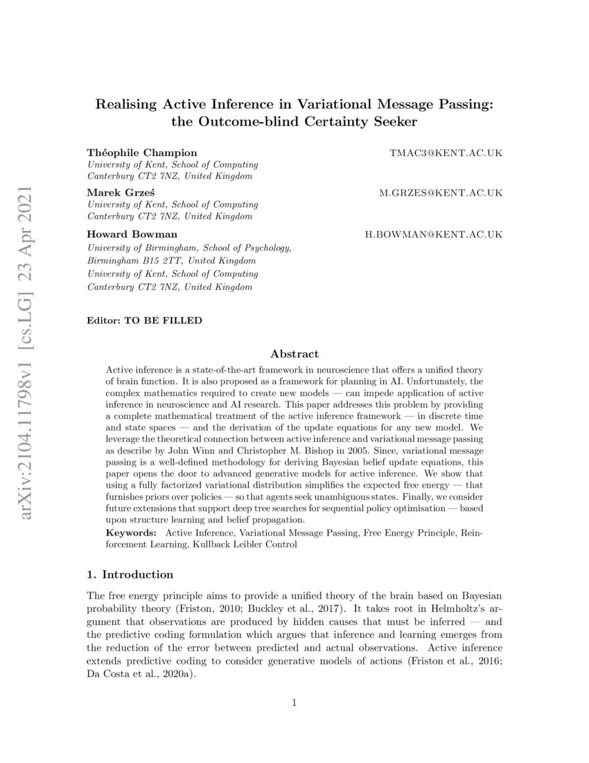 Realising Active Inference In Variational Message Passing The Outcome