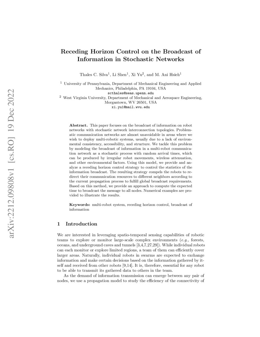 Receding Horizon Control on the Broadcast of Information in Stochastic ...