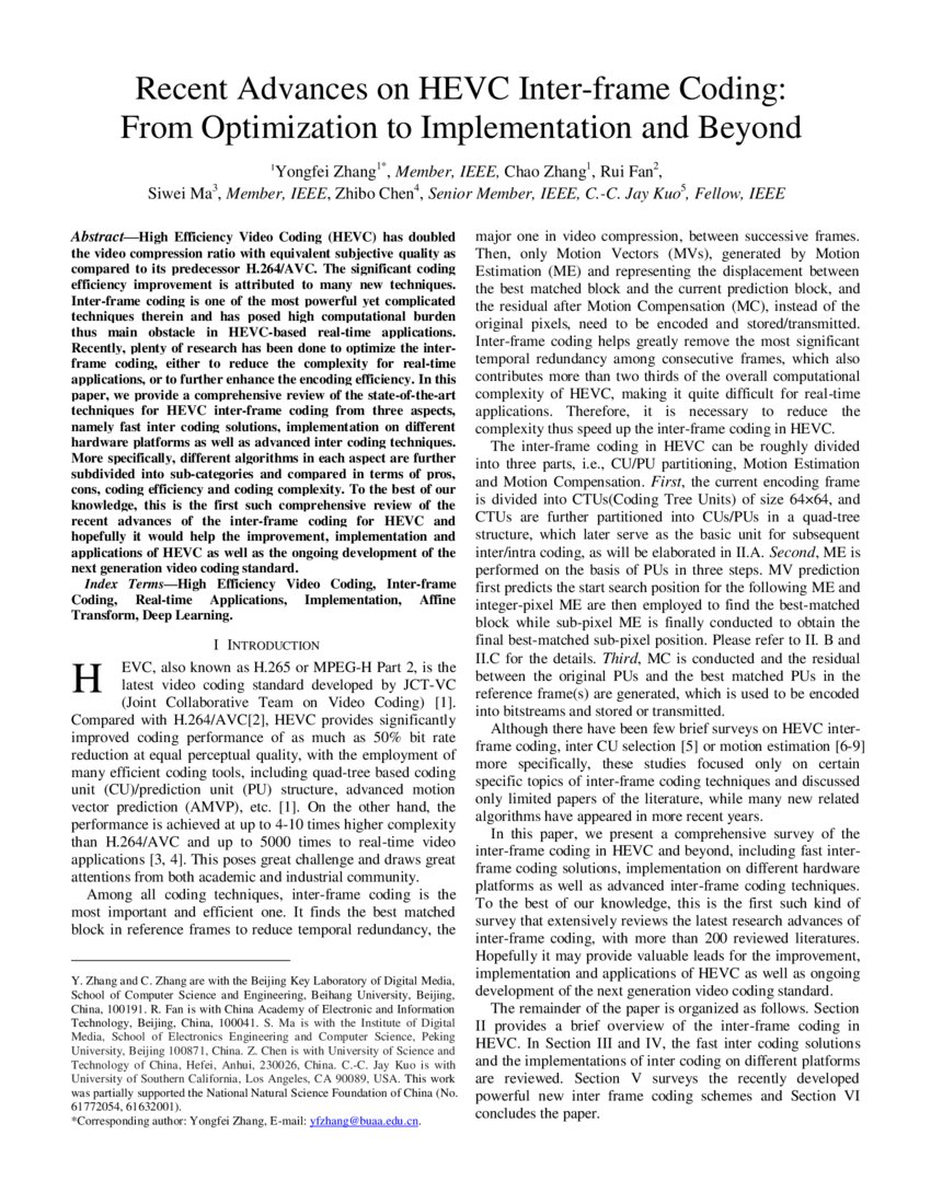 Recent Advances on HEVC Inter-frame Coding: From Optimization to Implementation and Beyond | DeepAI