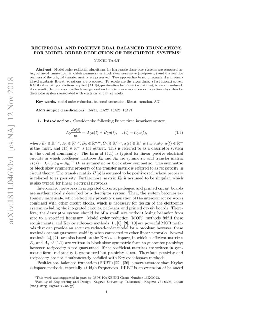 Reciprocal And Positive Real Balanced Truncations For Model Order Reduction Of Descriptor