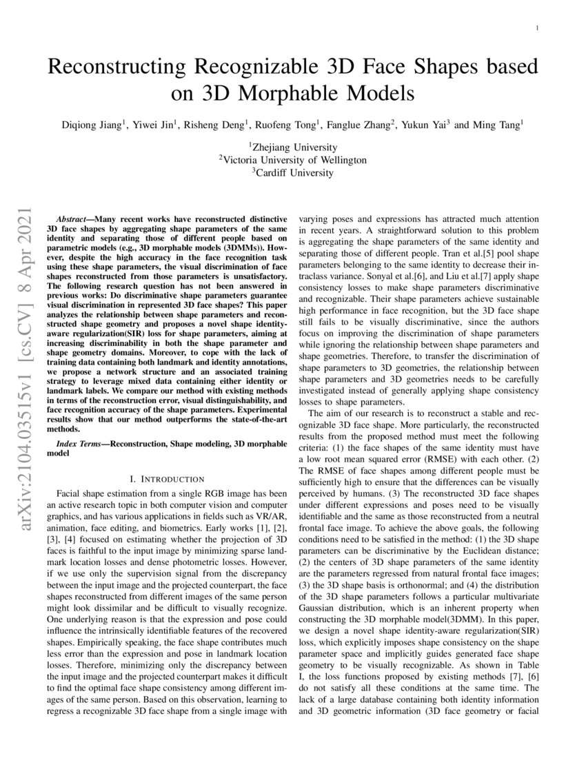 Reconstructing Recognizable 3d Face Shapes Based On 3d Morphable Models Deepai