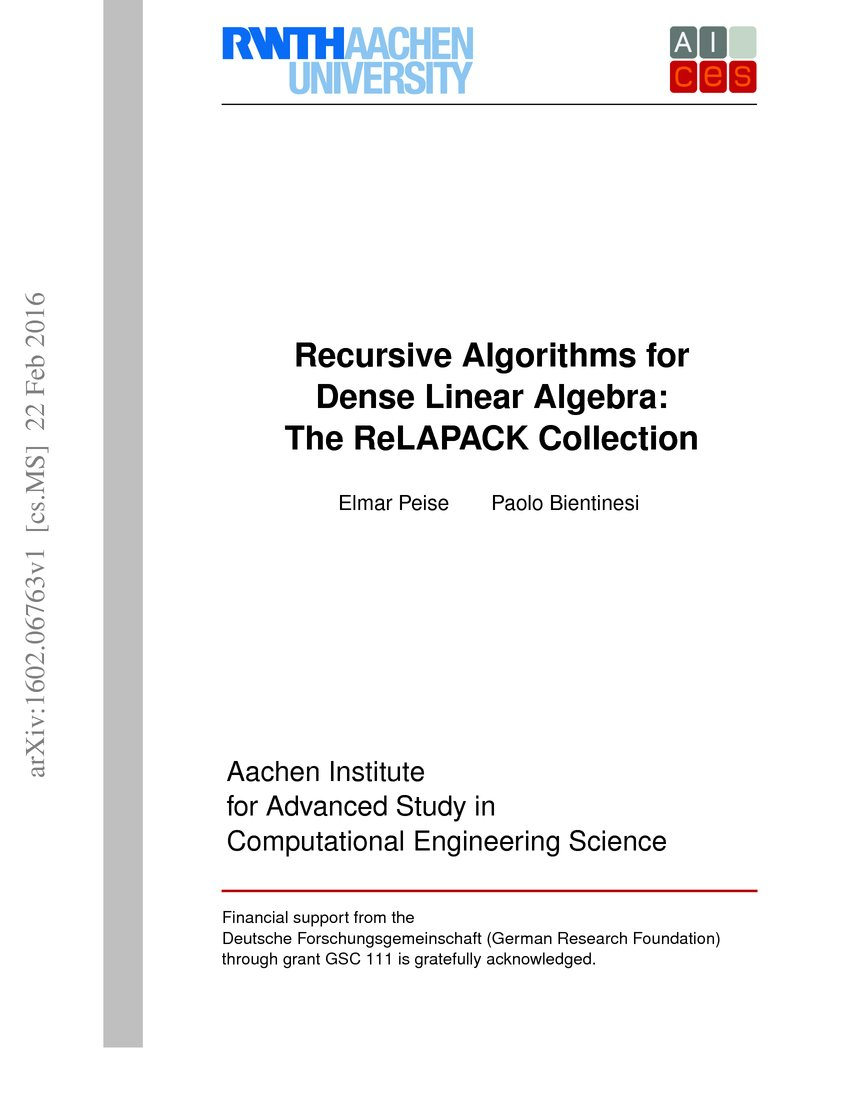 Recursive Algorithms for Dense Linear Algebra: The ReLAPACK Collection | DeepAI