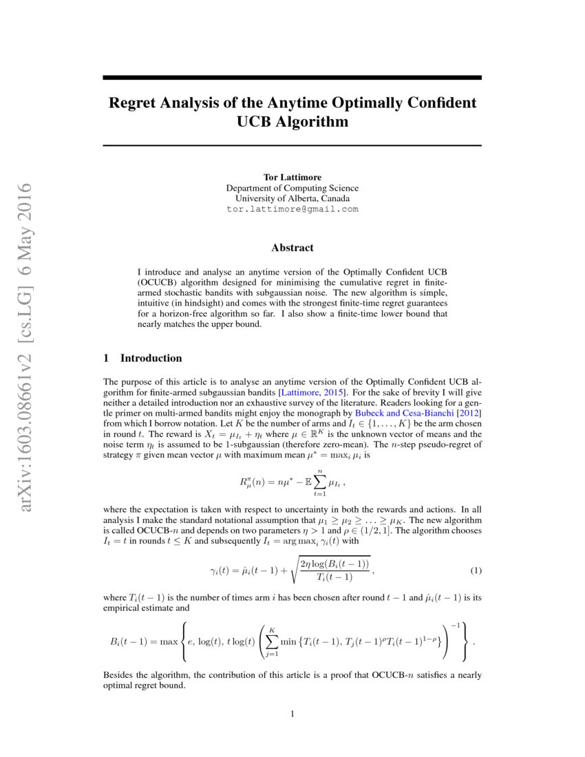 Regret Analysis of the Anytime Optimally Confident UCB Algorithm | DeepAI Regret Analysis of the Anytime Optimally Confident UCB Algorithm | DeepAI